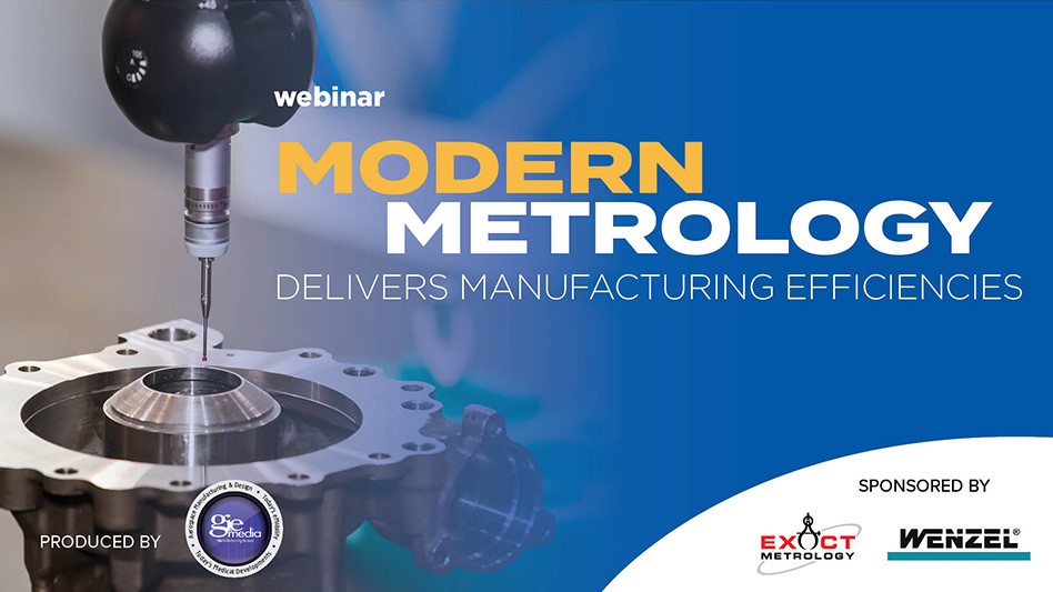 Modern metrology delivers manufacturing - Aerospace Manufacturing and ...