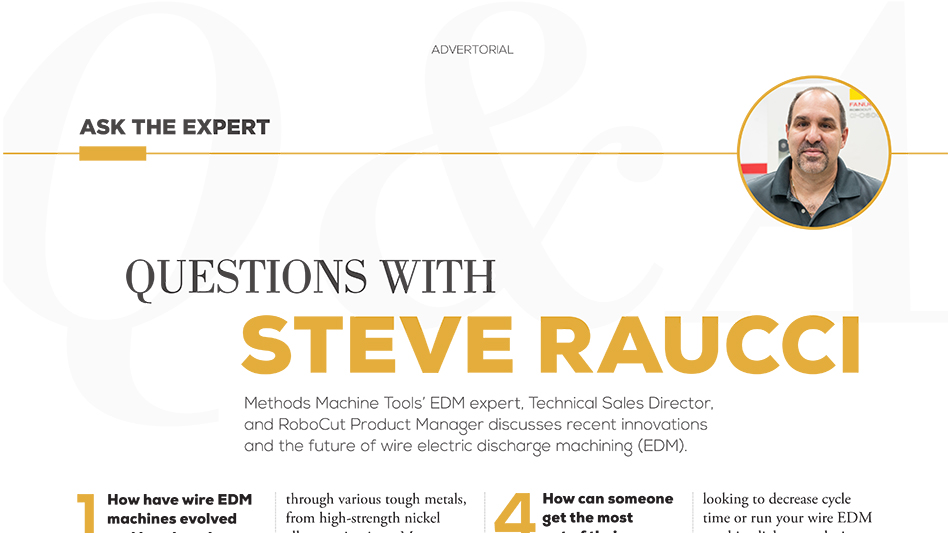 Questions with Steve Raucci - Aerospace Manufacturing and Design