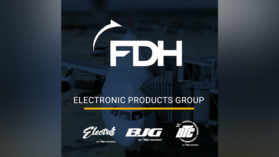 FDH Aero forms Electronic Products Group - Aerospace Manufacturing and ...